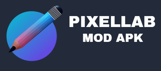 Pixellab Mod APK v2.1.3 | Get All Features Free 2025